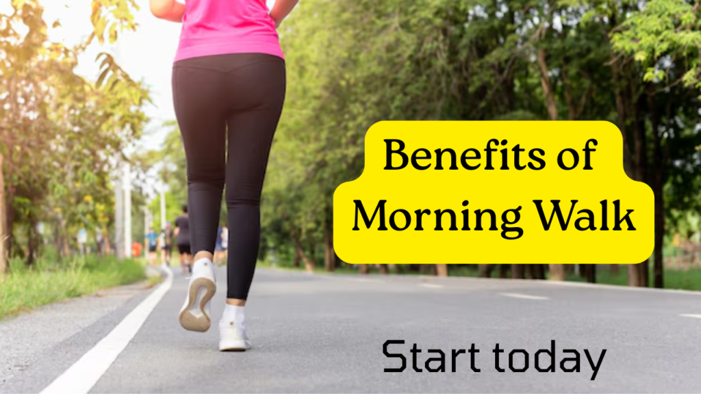 Benefits of Morning Walk: Why This Simple Morning Habit Can Change Your ...